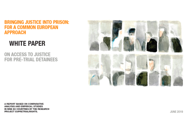 Heightening the judicial protection of detainees in Europe